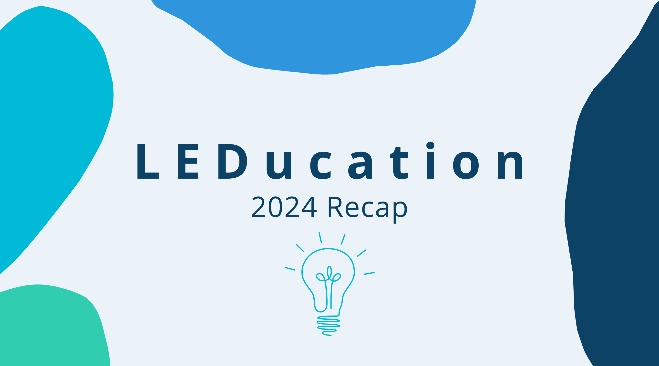 LEDucation 2024 Recap